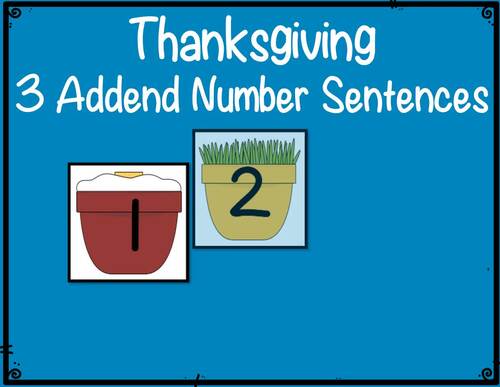Thanksgiving Build 3 Addend Addition & Subtraction Number Sentences