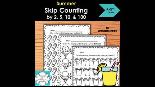 Summer Skip counting by 2, 5, 10 and 100 worksheets | TPT