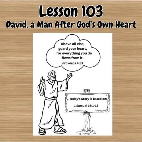 Children's Bible Curriculum - Lesson 103 - David, a Man after God's Own ...