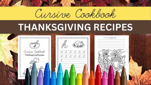 Beginners Cursive Writing Sheets | Cursive Cookbook: Easy Thanksgiving ...