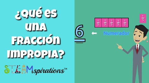 ¿Qué es una Fracción Impropia? by STEAMspirations | TPT