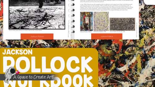 Jackson Pollock Art History Workbook-Biography & Art Activity Unit ...