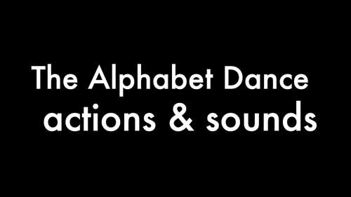 DISTANCE LEARNING: ALPHABET ACTIONS AND SOUNDS by Dancing Queen