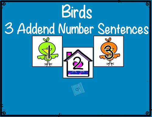 Birds Build 3 Addend Addition & Subtraction Number Sentences | TPT
