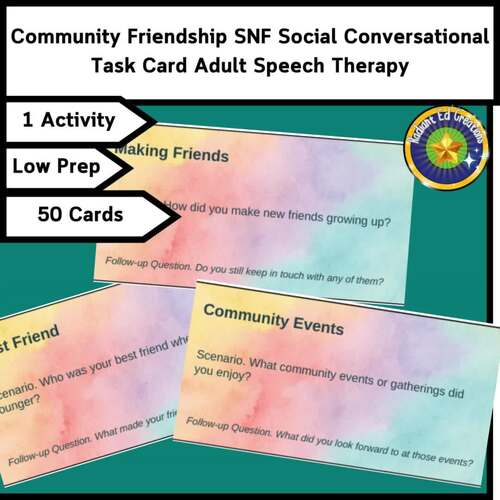 Community Friendship SNF Social Conversational Task Card Adult Speech ...