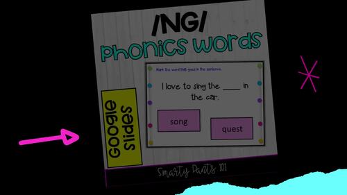 NG Digraph Words - Google Slides - Phonics - NO PREP by Smarty Pants 101