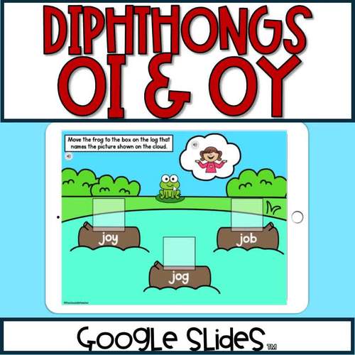 OI OY Diphthongs | Phonics Google Slides™ by The Chocolate Teacher