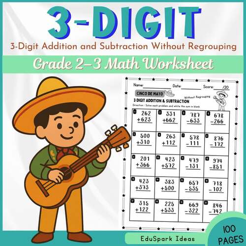 Cinco de Mayo 3-Digit Addition and Subtraction Without Regrouping | 2nd ...