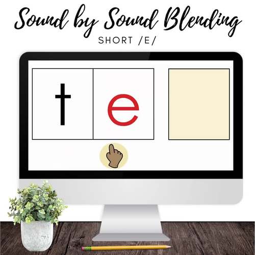 Sound by Sound Digital Blending Board CVC Short e by Sellika Reese