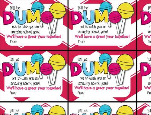 Dum Dums Lollipop Beginning of Year Gift Tag- It'll be Dum not to wish ...
