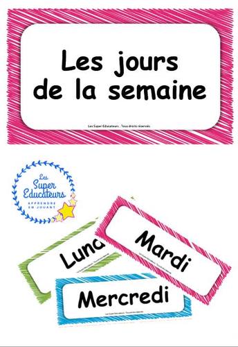 Affichage les jours de la semaine / days of the week by Les Super ...