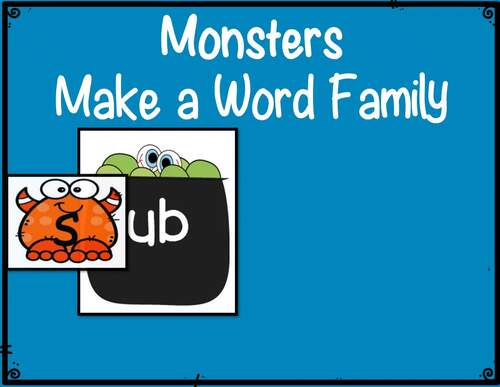 Monsters Make A Short Vowel Word Family Center by The Teaching Scene by ...
