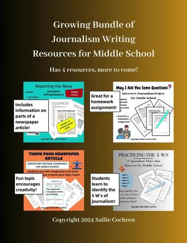 Growing Bundle of Journalism Writing Resources for Middle School ...