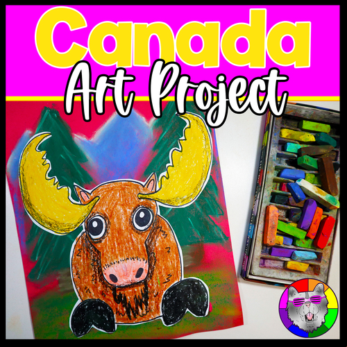 Canadian Art Project Moose Art Lesson Canada Art Activity Artwork ...
