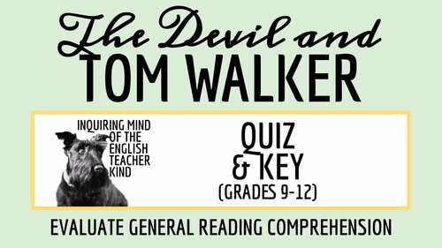 "The Devil and Tom Walker" by Washington Irving Quiz and Answer Key ...
