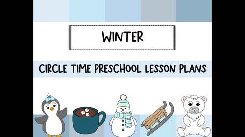 Winter Circle Time Preschool Lesson Plans | TPT