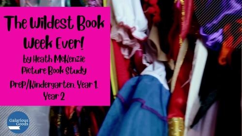 The Wildest Book Week Ever by Heath McKenzie | Reading Book Study