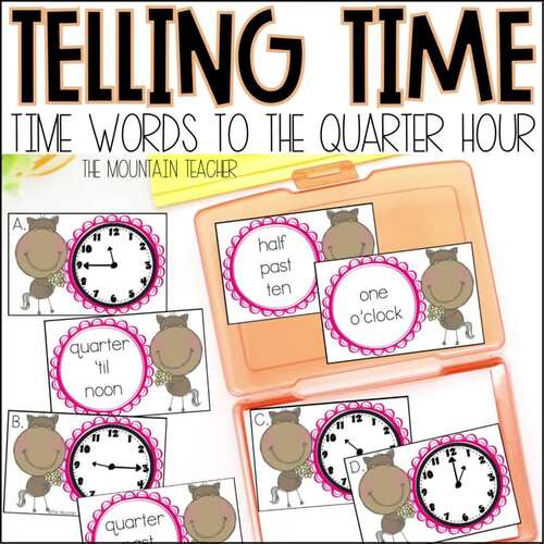Telling Time to the Quarter Hour Activity - 1st, 2nd or 3rd Grade Math ...