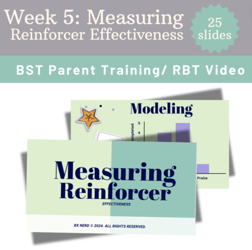 Week 5: Measuring Reinforcer Effectiveness _ Parent/ RBT Video Training ...