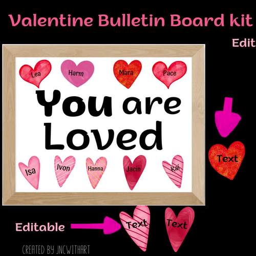Valentine's Day Bulletin Board Idea | Door Decor | EDITABLE by JNC with Art