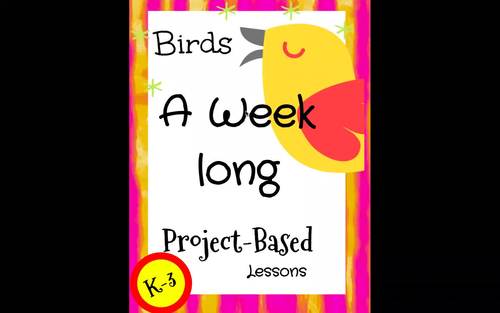 BIRDS CURRICULUM INTEGRATED UNIT Project based by Sparking Creativity Now