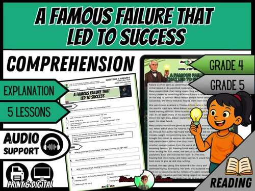 A Famous Failure That Led to Success | Reading Comprehension | Grade 4/5