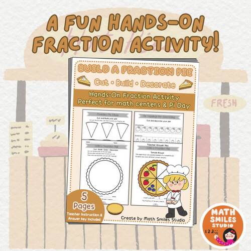 Build a Fraction Pie – Hands-On Fraction Activity | Pi Day & Math centers