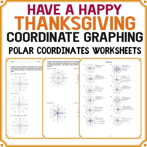 Graphs of Polar Equations Thanksgiving Math Worksheets No Prep | TPT