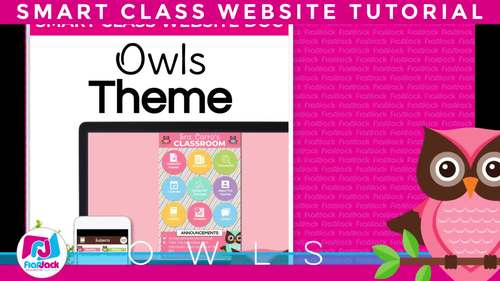 OWLS Parent Communication Google Slides Editable Smart Class App Website