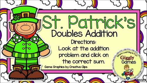Giggly Games St. Patricks Doubles Addition GOOGLE SLIDES Distant Learning
