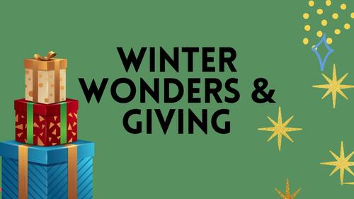 Winter Wonders & Giving | Christmas Holiday by Quality Teacher Slides