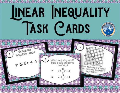 Linear Inequalities Task Cards by Blue Mountain Math | TPT