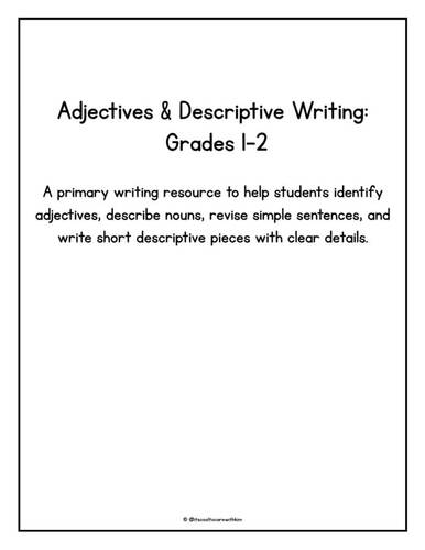 Adjectives & Descriptive Writing Unit 1st Grade & 2nd Grade Worksheets ...