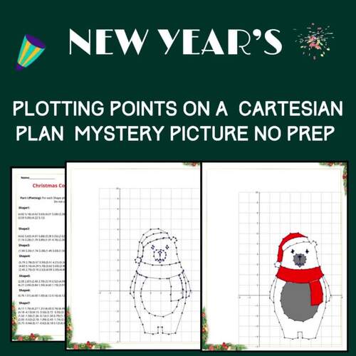 New Year's Plotting Points on a Coordinate Plane Winter Mystery Picture ...