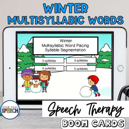 Winter Multisyllabic Word Syllable Segmentation Boom Cards | Speech