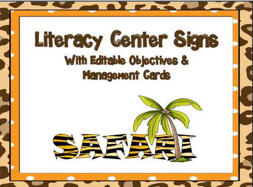 Safari Themed Literacy Center Signs With Editable Objectives | Center ...