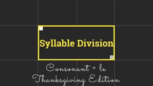 Thanksgiving Consonant le Syllable Division OG Turkey Day BOOM CLE ...