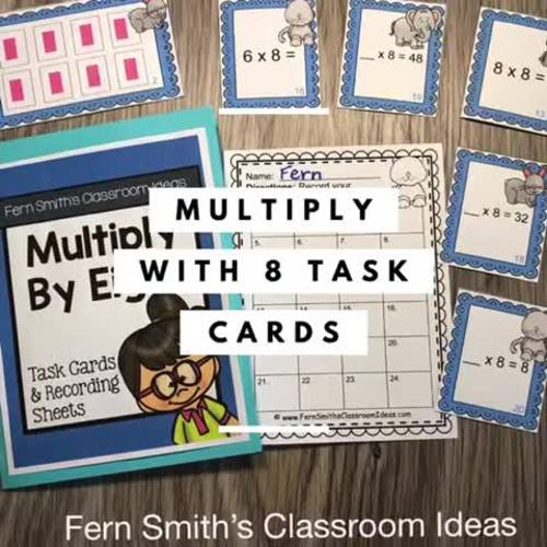 3rd Grade Go Math 4.8 Multiply With 8 Task Cards | TpT
