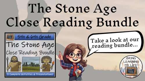 Stone Age Close Reading Comprehension Bundle | 5th & 6th Grade | TPT