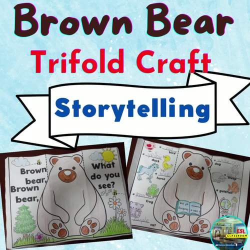Brown Bear Storytelling TRIFOLD & Coloring Pages | Sequencing & Retelling