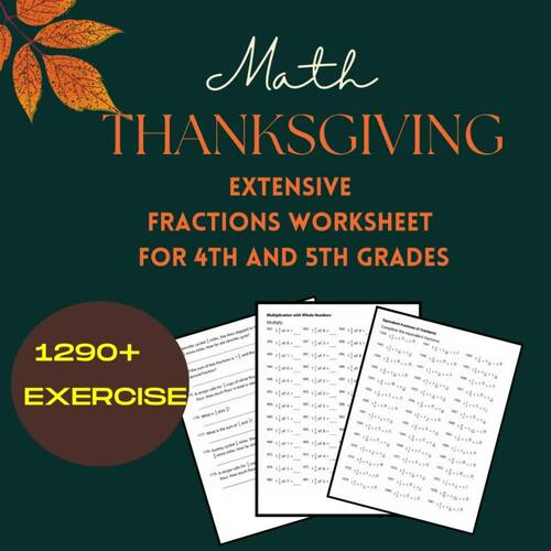 No Prep Thanksgiving Extensive Fractions Worksheets for 4th 5th Grades ...