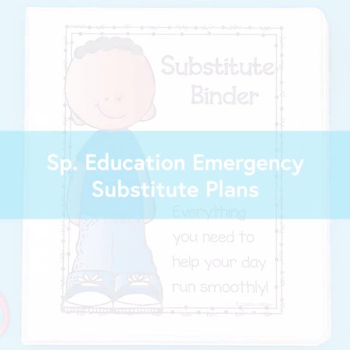 Sub Plans Special Education by Create-Abilities | TPT