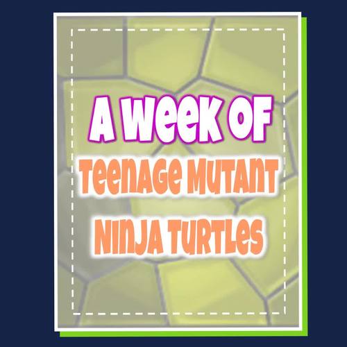 Prek/Kinder A week of TMNT (Totally RAD) by XOXO Beanie | TPT