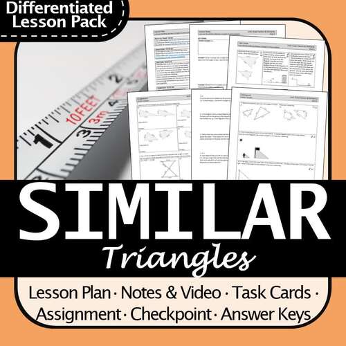 Similar Triangles Lesson Pack | Differentiated! Notes, Activities ...