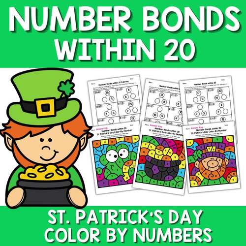 St Patricks Day Number Bonds Color by Number Code Part Part Whole Fun ...