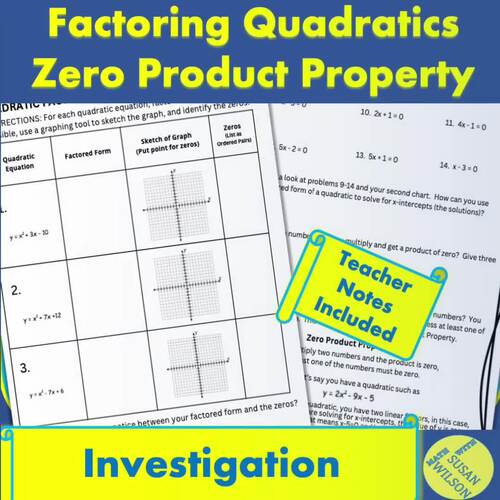 Factoring Quadratics to Identify Zeros - Zero Product Property ...