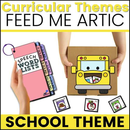 School Themed Feed Me Artic - Articulation Apraxia - All Sounds - Speech