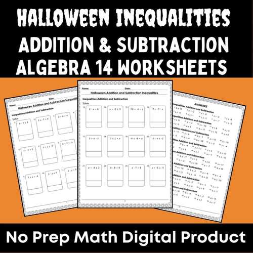 Halloween Math Inequalities Addition and Subtraction 14 Worksheets Algebra