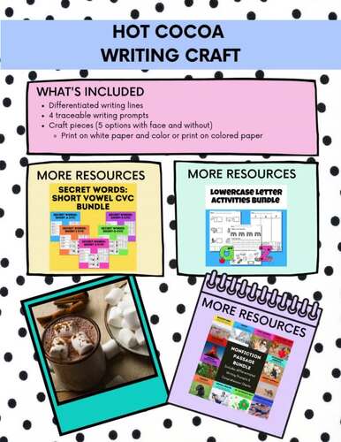 Hot Cocoa Writing Craftivity - Writing Prompts & Winter Craft by Ms Beh ...