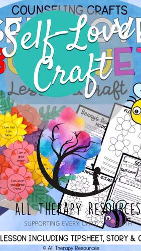 SELF LOVE 3D FLOWER BOUQUET - Spring School Counseling Craft Activity